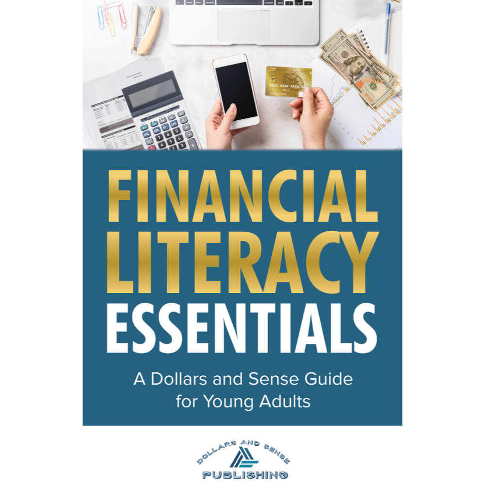 Financial Literacy Essentials: A Dollars and Sense Guide to Budgeting ...